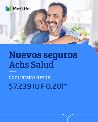 Seguros ACHS Salud MetLife – Clínica Portada Achs Salud